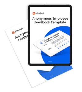 Anonymous Employee Feedback Templates | Primalogik